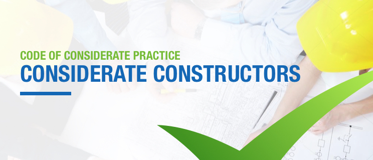 Considerate Contractors - Primoris Homes Ltd - Blog